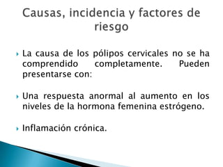 Ultrasonido De Pólipos Cervicales