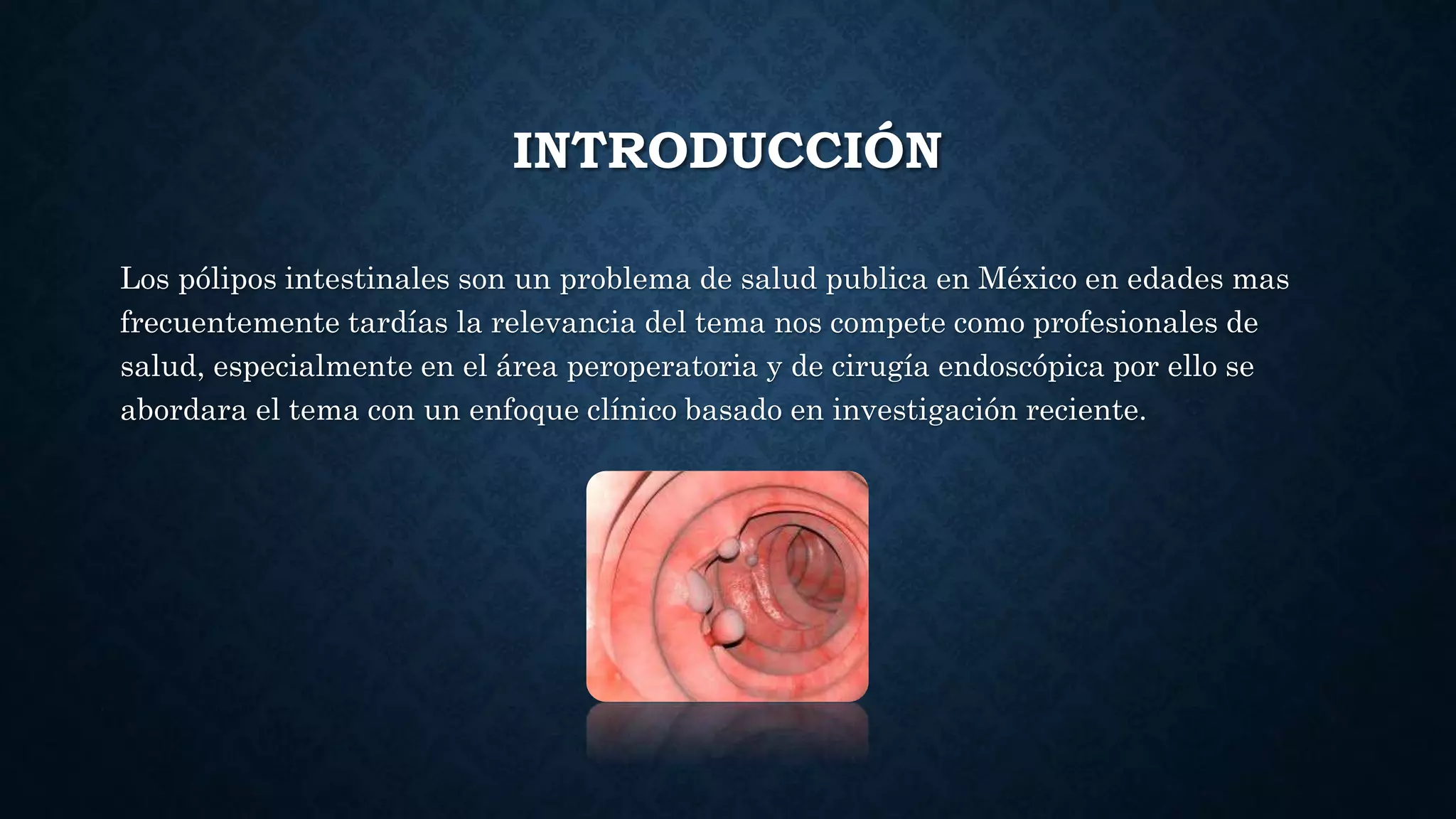 Pólipos intestinales.pptx