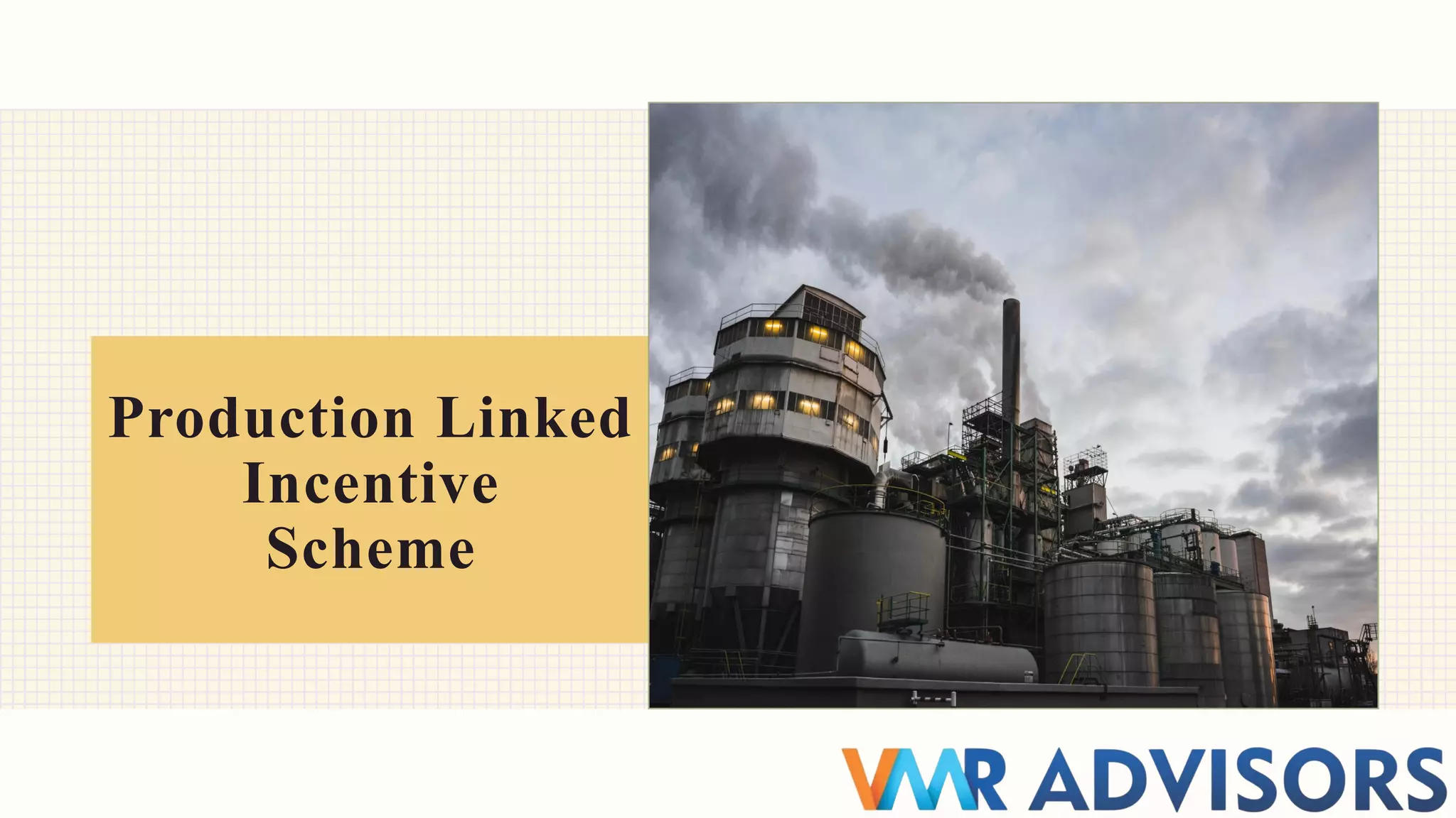 Production Linked Incentive Scheme by Government of India | PDF
