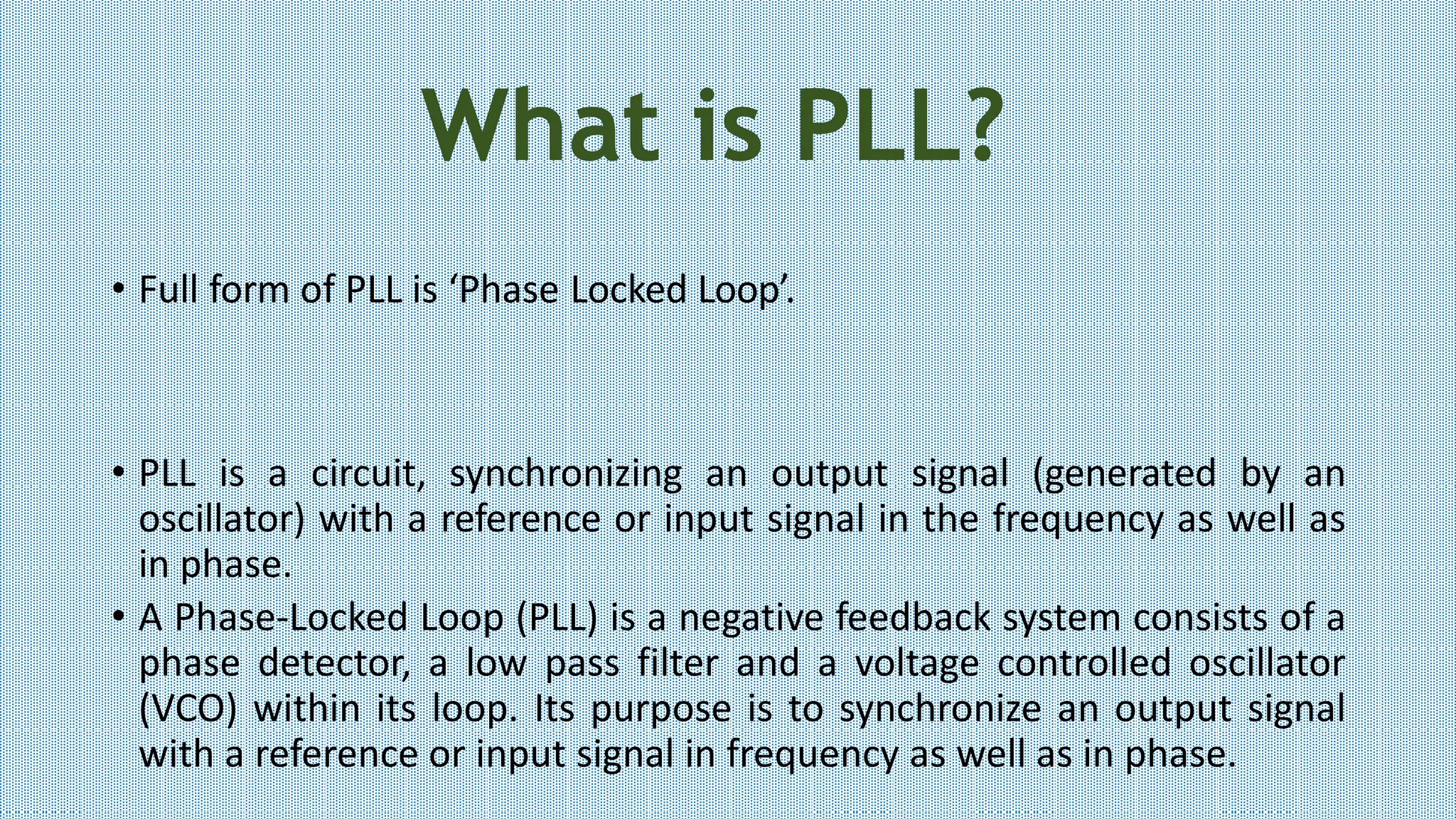 PLL.pptx In the synchronized or “locked” | PPT