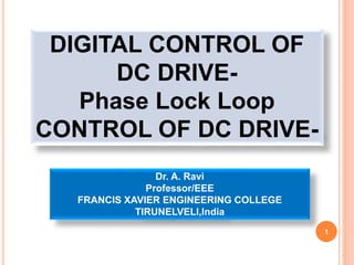 Phase Lock Loop control of dc drive | PPTX
