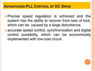 Phase Lock Loop control of dc drive | PPTX