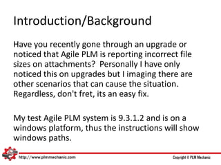 Fix Agile PLM Attachment File Sizes | PPTX