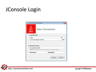 Monitoring Agile PLM with JConsole | PPT