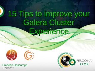 Plmce2k15 15 tips galera cluster | PPT