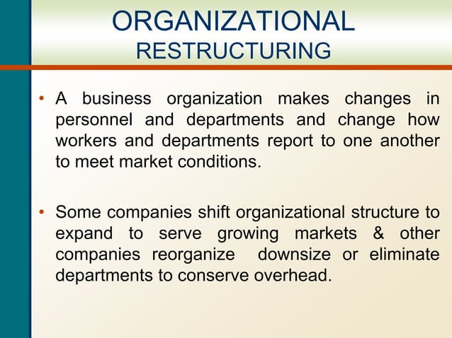 Organizational Restructuring ppt | PPT Organizational Restructuring ppt | PPT