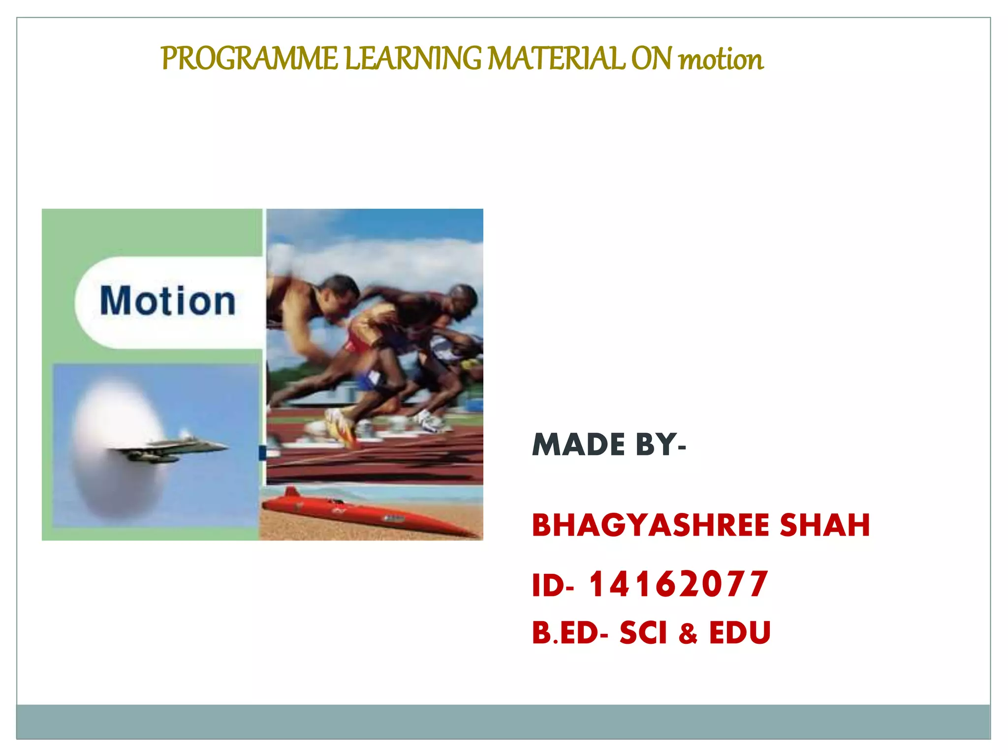 Plm science on motion | PPTX