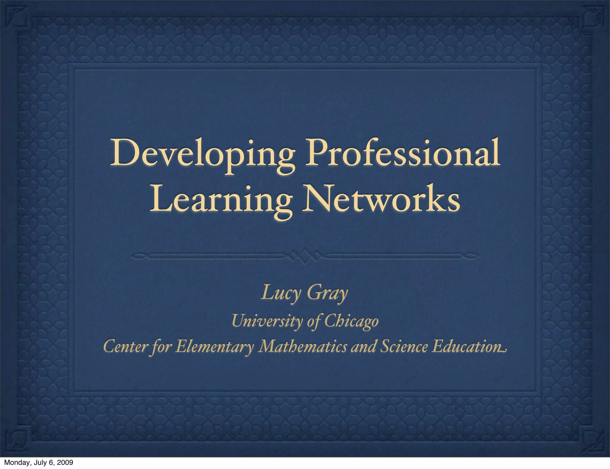 Professional Learning Networks - iSummit | PPT