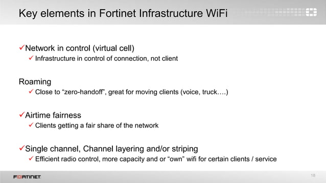 PLNOG16: When and Why use Fortinet Infrastructure Wireless solution ...