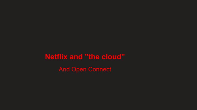 PLNOG16: Netflix Open Connect is the Netflix proprietary CDN, Nina ...