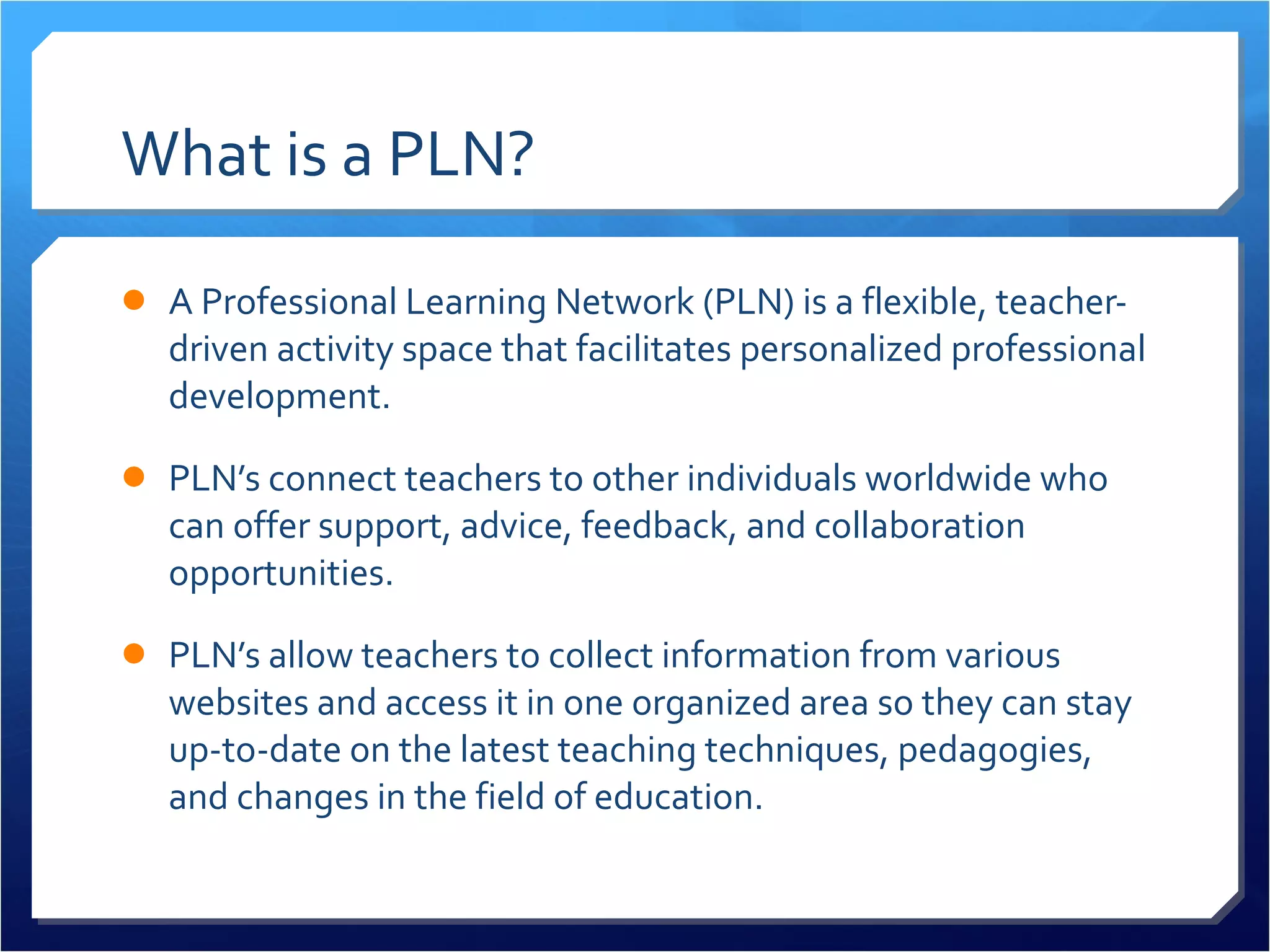 A Teacher's Guide to Building a Professional Learning Network (PLN) | PPT