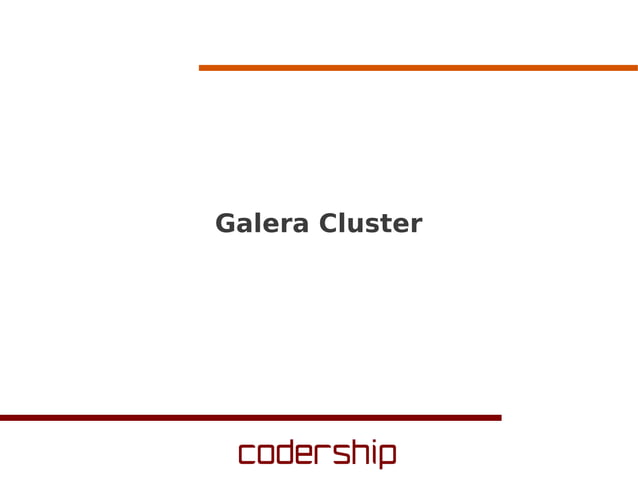 Plny12 galera-cluster-best-practices | PPT
