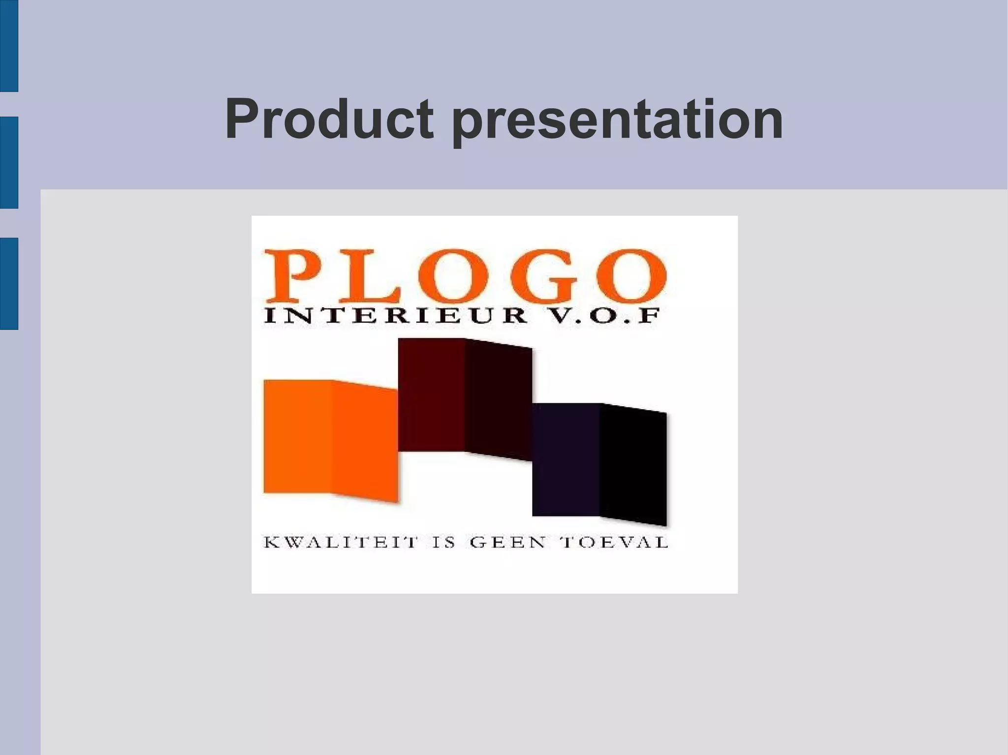 Plogo Product Presentatie | PPT