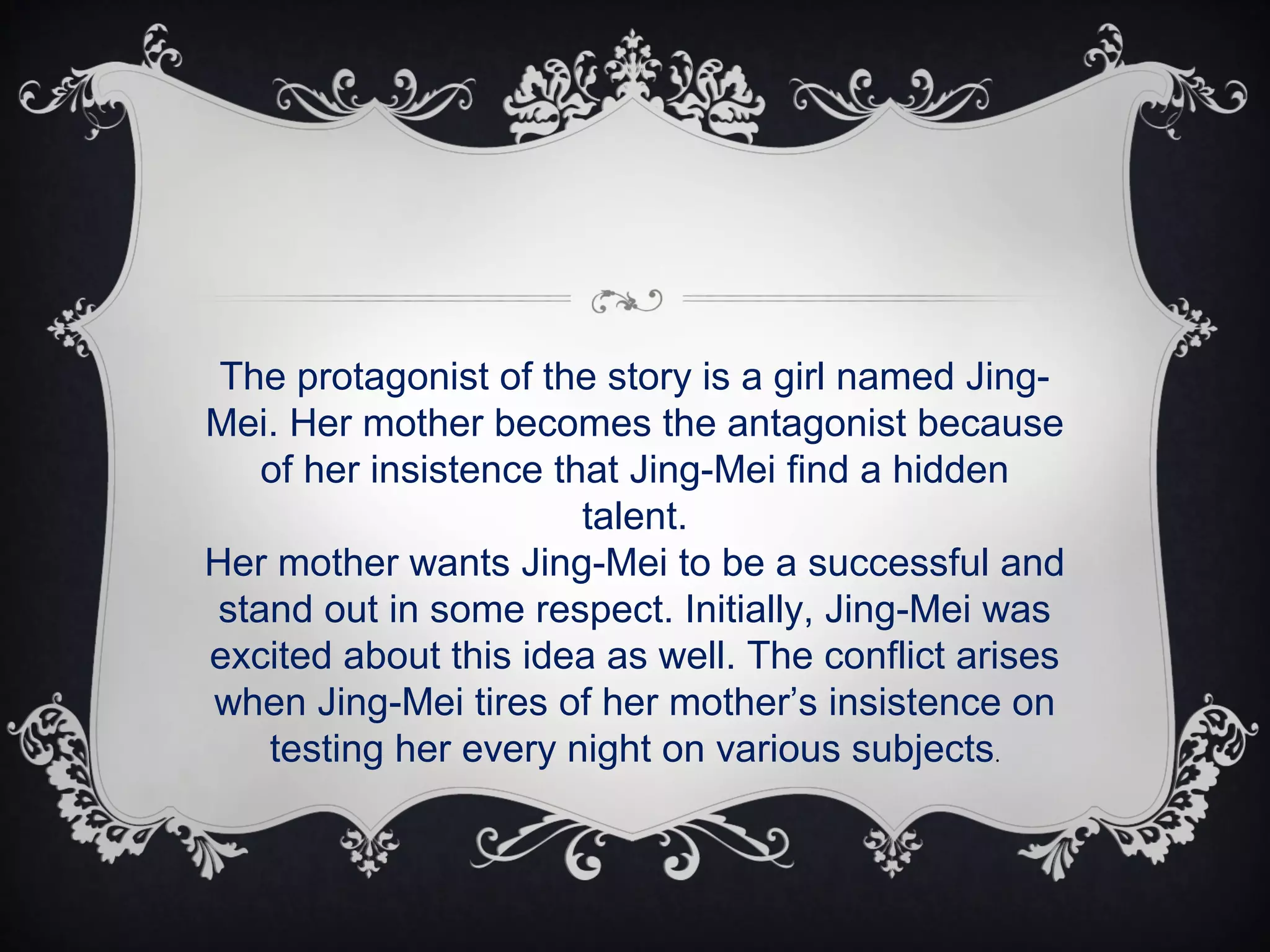 Plot analysis of two kinds by amy tan | PPT