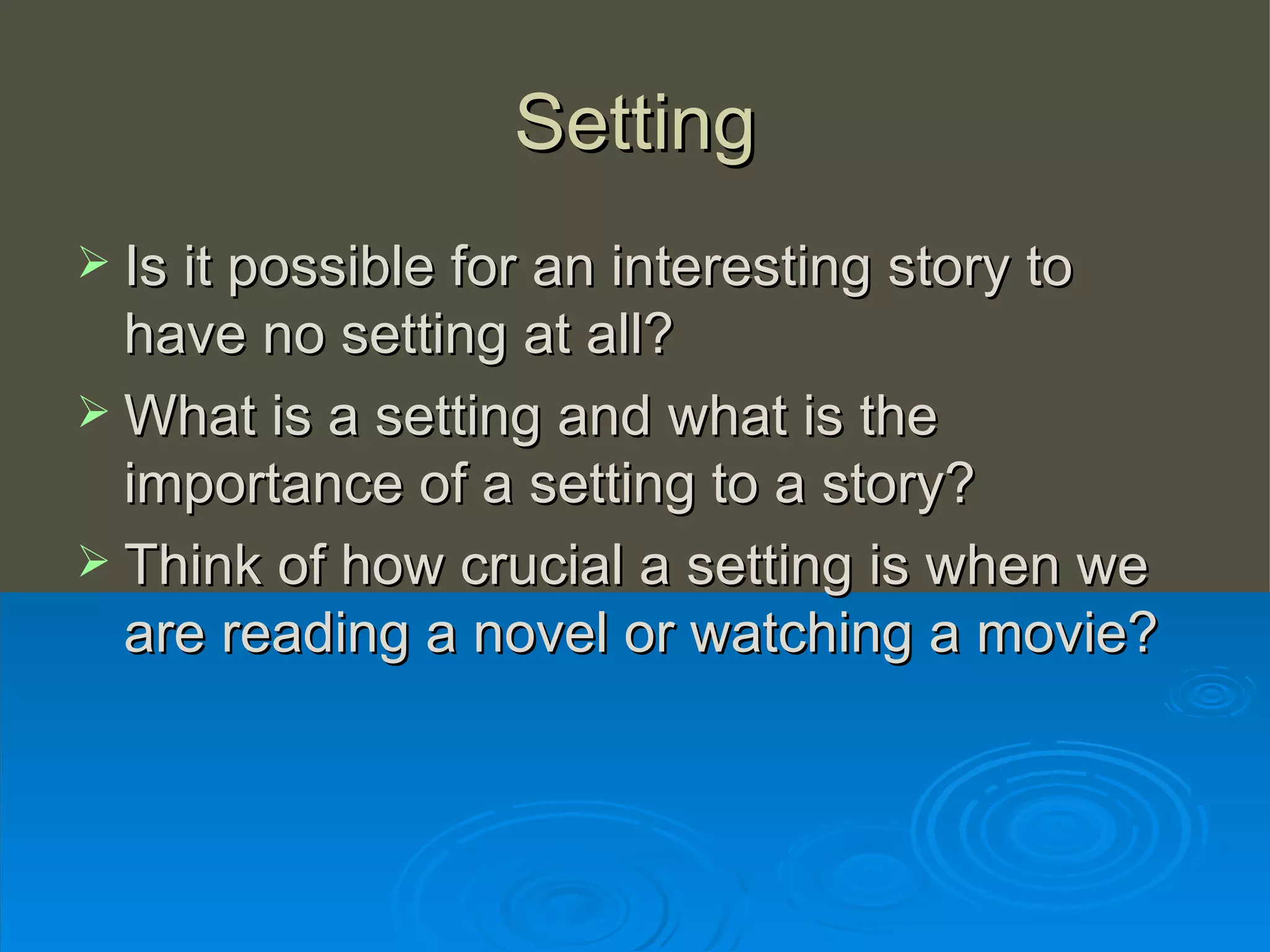 Plot And Setting | PPT