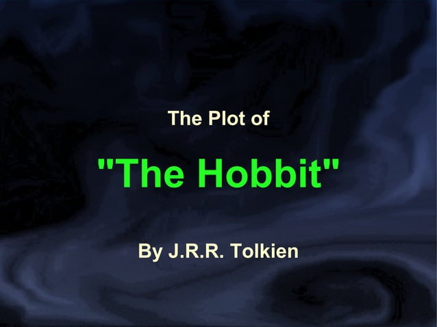 Plot of 'the hobbit' | PPT