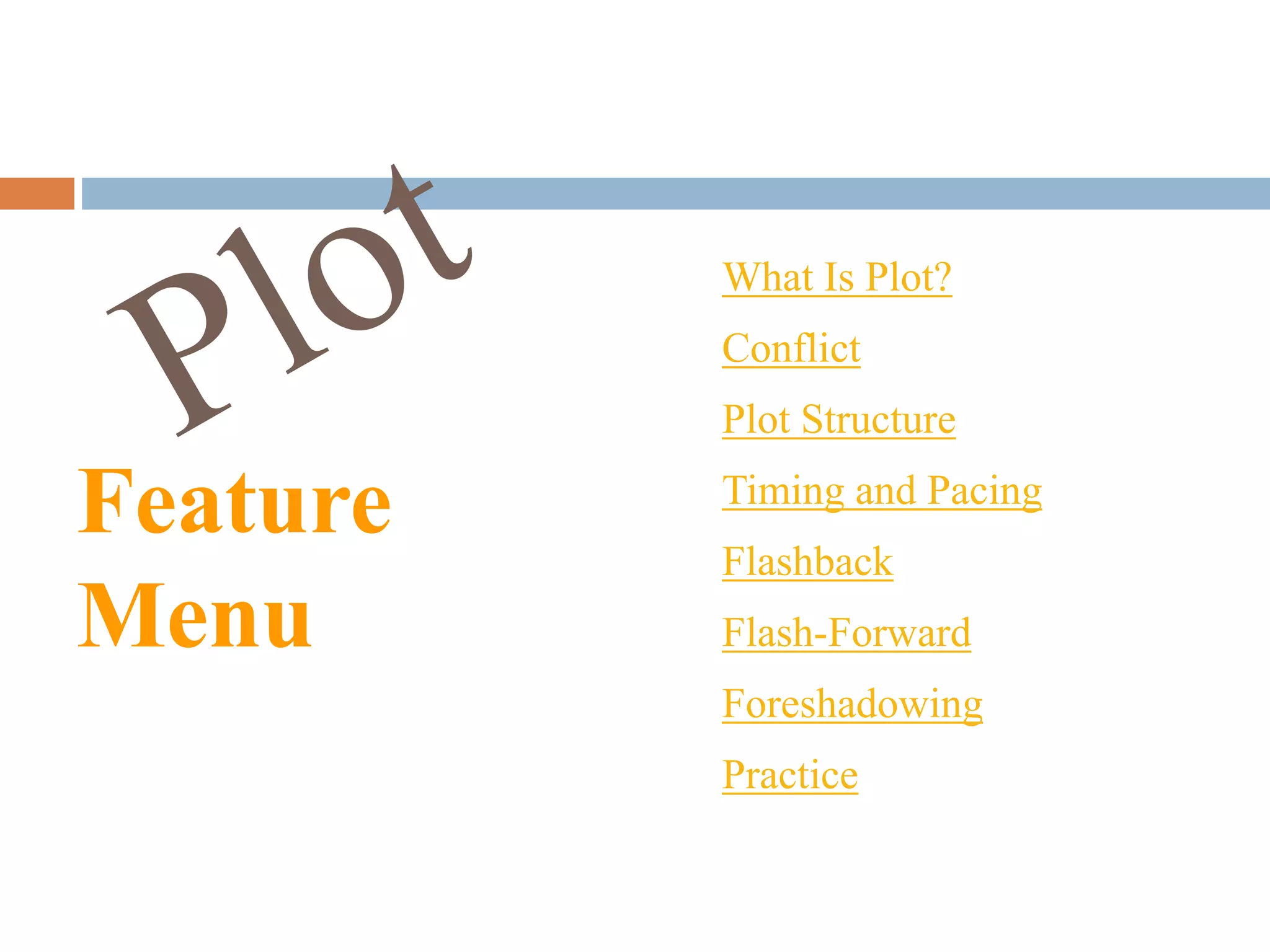 Plot, setting, conflict | PPTX