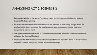 Plot Summary- Act 2, Scenes 1-2. Macbeth GCSE | PPTX