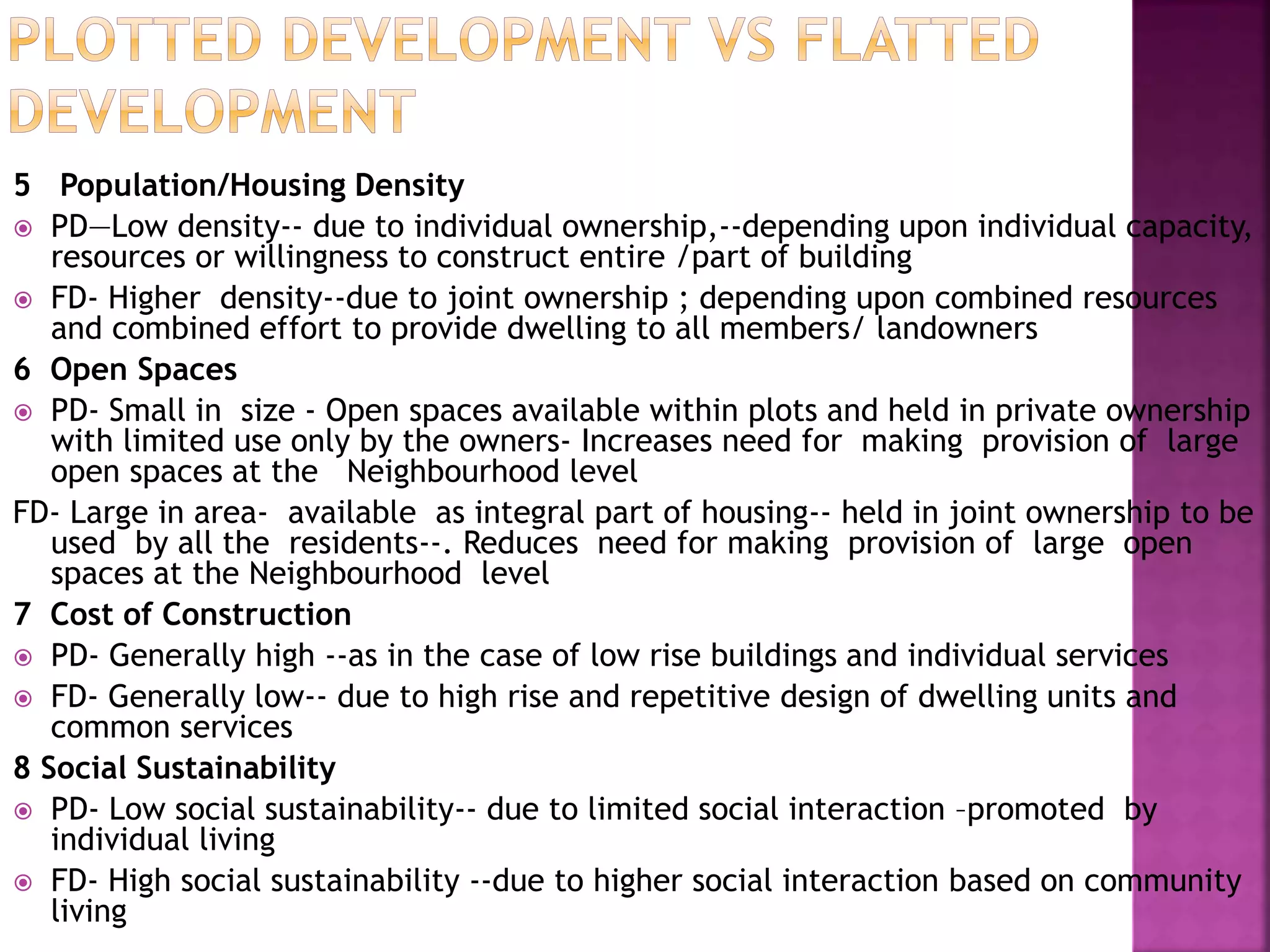 Plotted development vs flatted development | PPTX