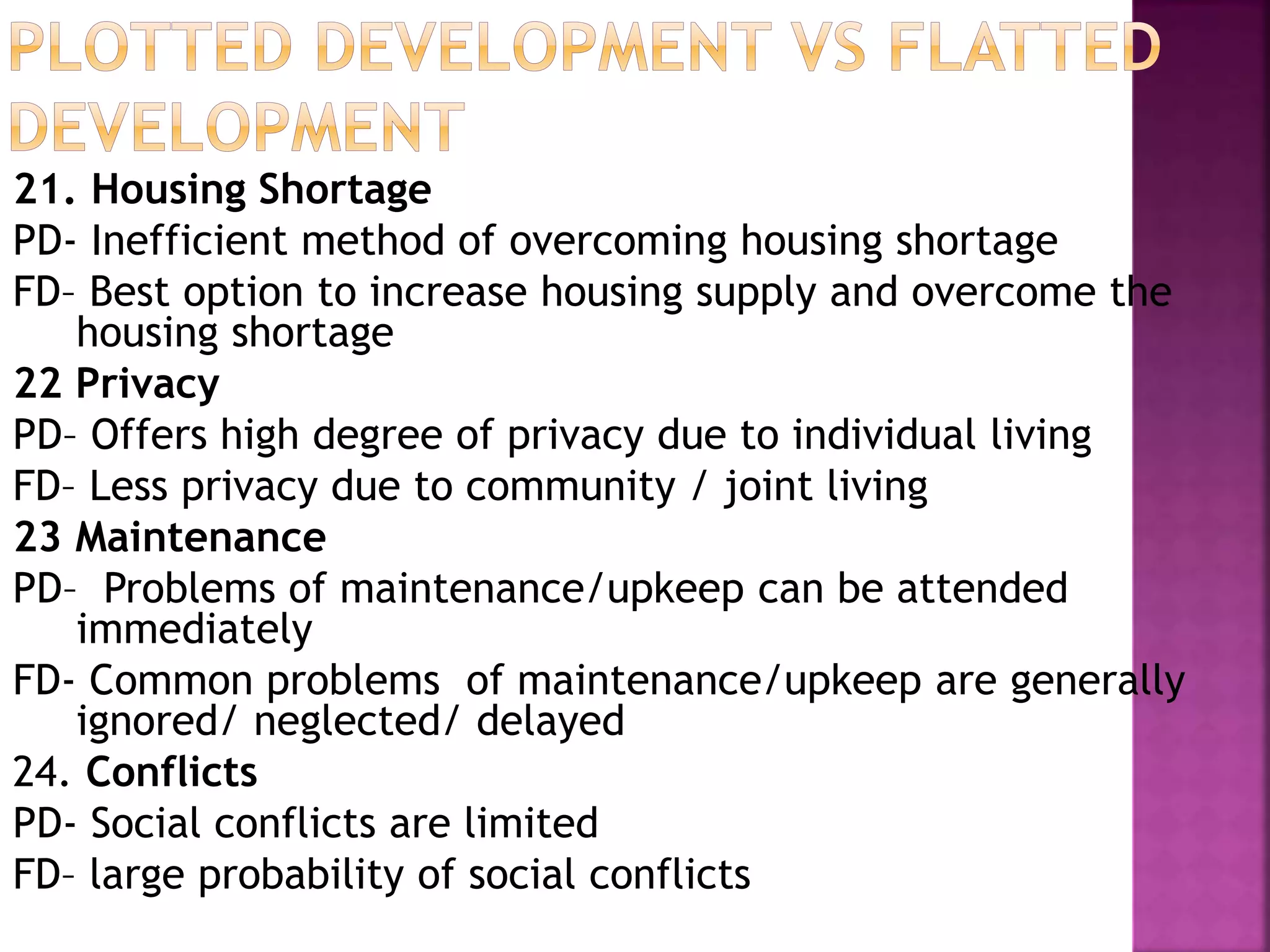 Plotted development vs flatted development | PPTX