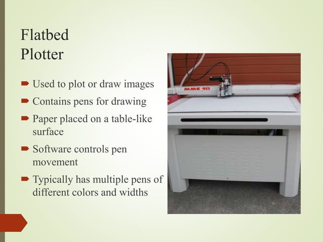 Plotters types of plotters and audio output devices | PPTX