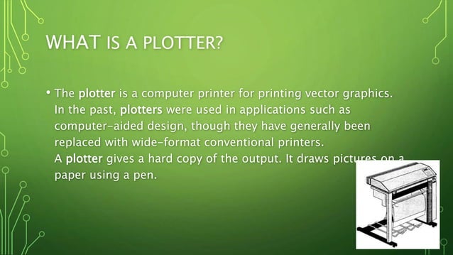 Printer Plotter (special printers ) | PPTX