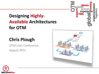 Designing Highly-Available Architectures for OTM | PDF