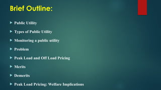 The Peak Load and Off Load Problem an analysis | PPTX