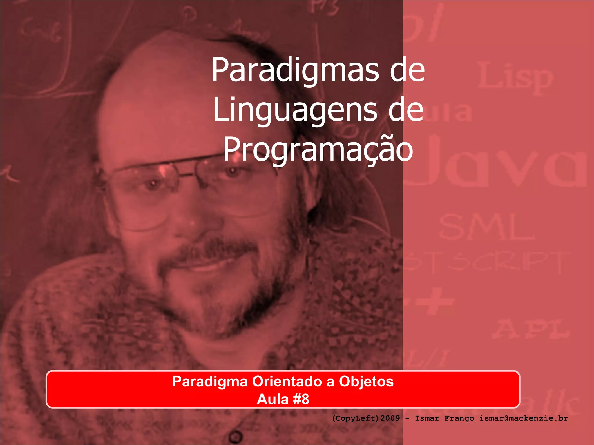 Paradigmas de Linguagens de Programacao - Aula #7 | PPT