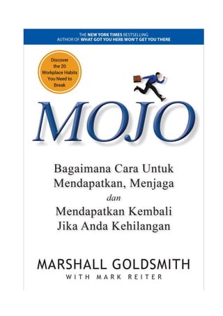 Book Review - MOJO by DR. Marshall Goldsmith | PDF