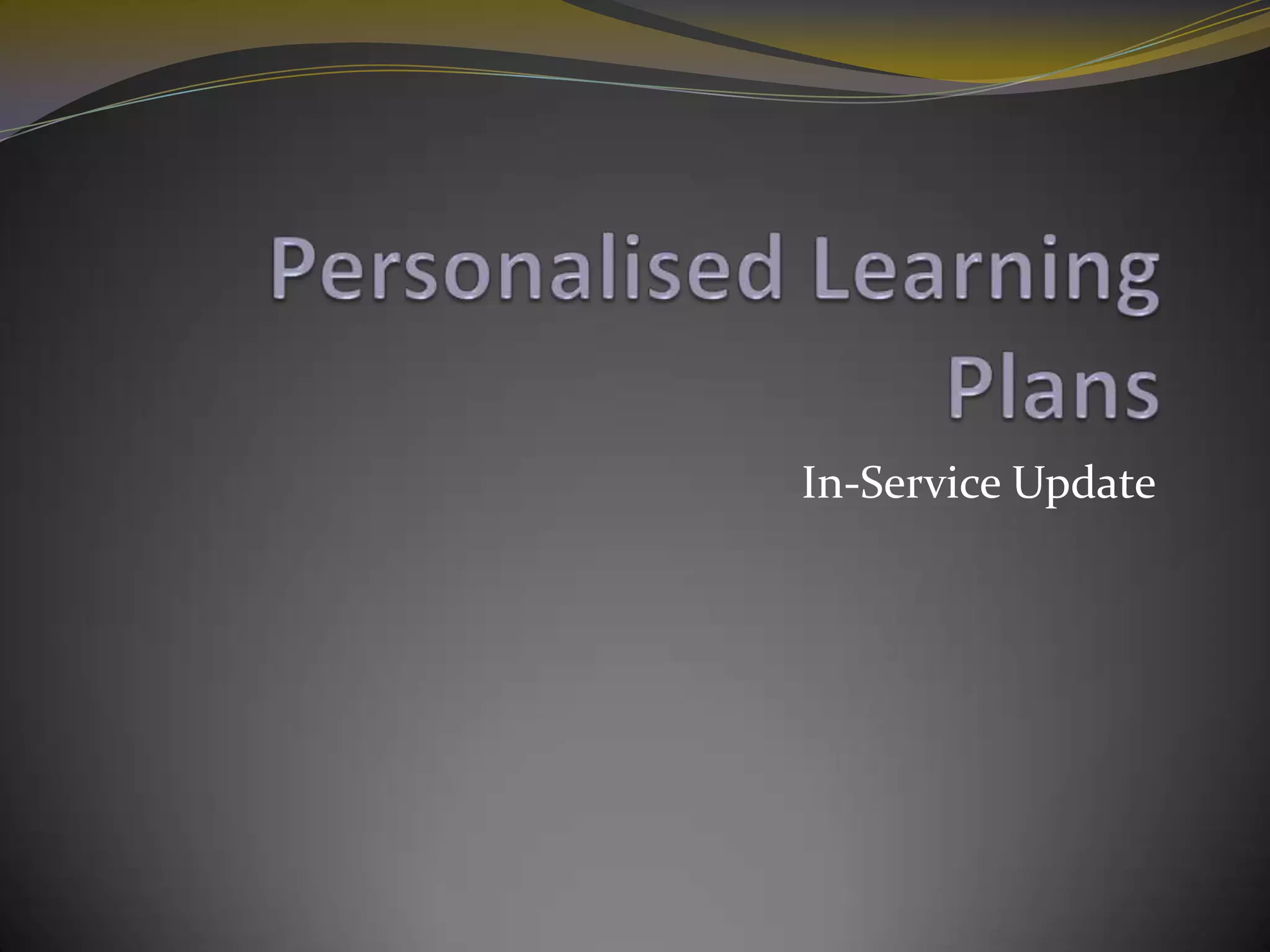 Personalised Learning Plans | PPTX