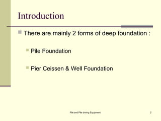 pile construction & driving equipment.ppt