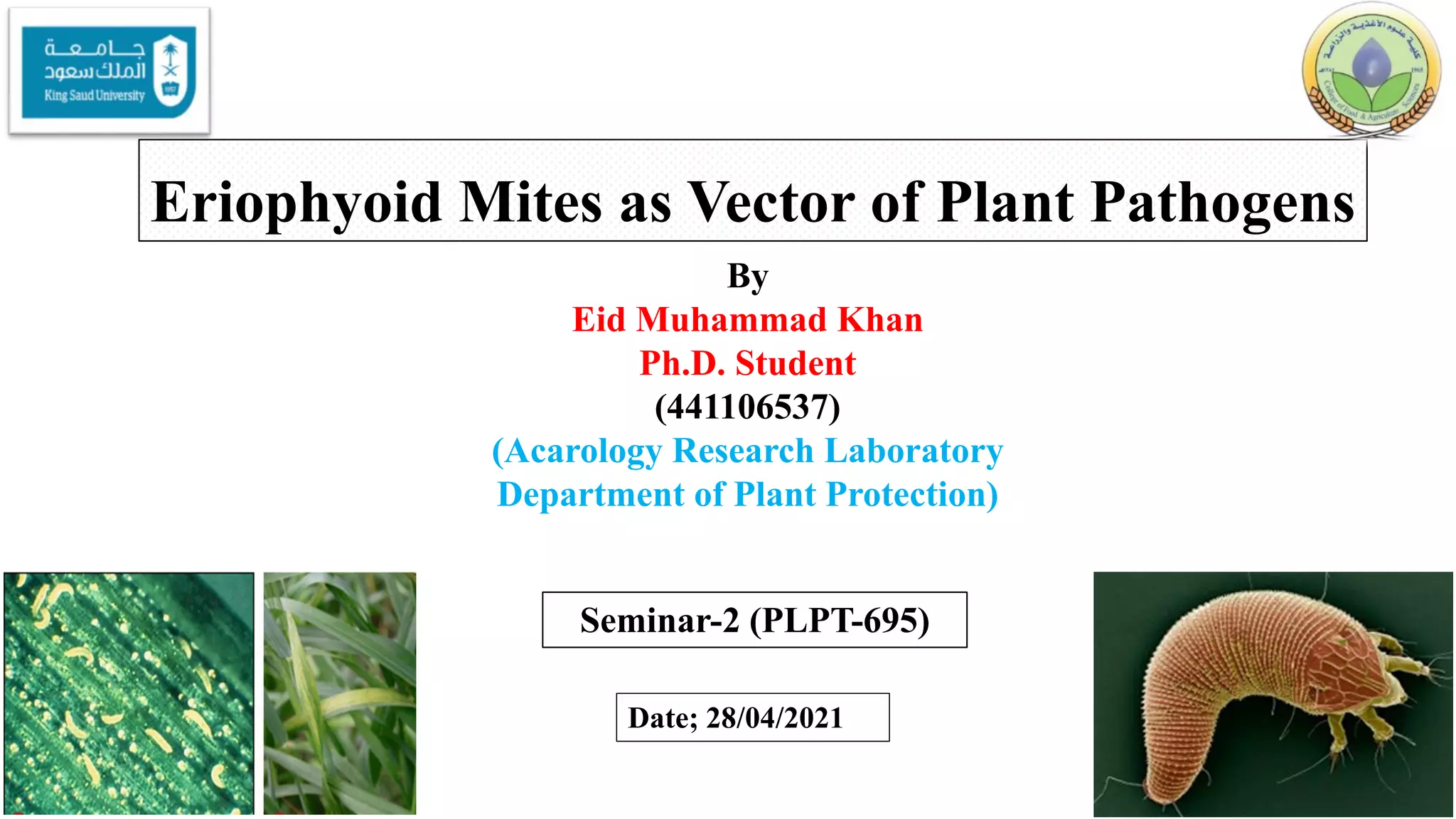 Eriophyoid Mites as Vector of Plant Pathogens | PPT