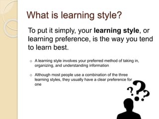Plsgs session 1 personal learning style | PPTX