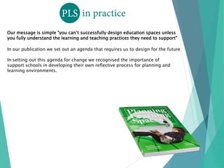 Planning Learning Spaces in practice overview | PPTX