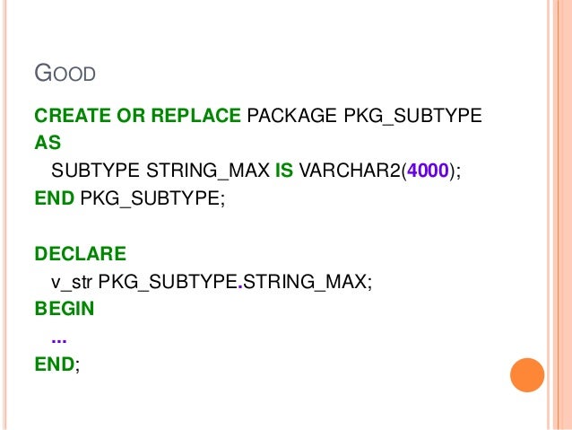 Plsql Coding Guidelines Part 2