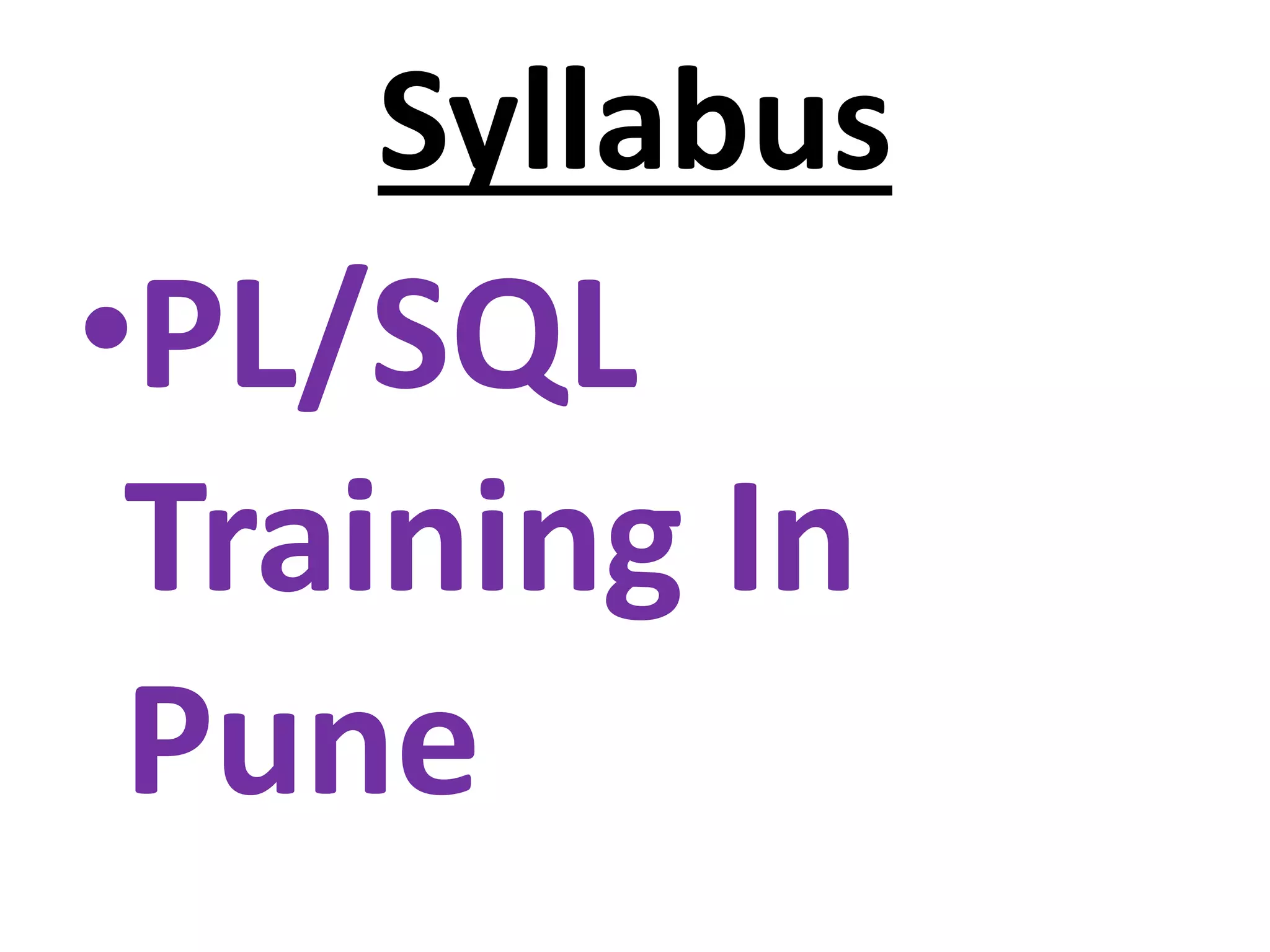 Pl sql training in pune | PPT