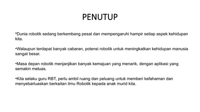 REKA BENTUK DAN TEKNOLOGI PLS TSS DUNIA ROBOTIK | PPT