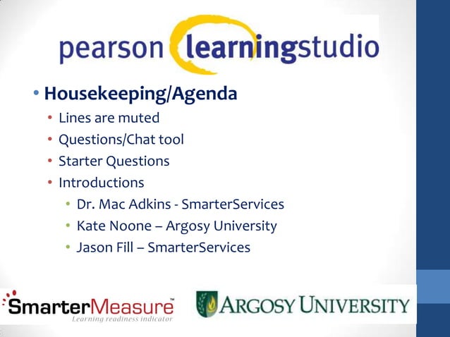 Argosy University Uses SmarterMeasure with Pearson Learning Studio | PPT