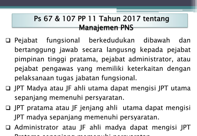 Kewenangan Pejabat Sementara Selaku Pelaksana Tugas (PLT) dan Pelaksana ...