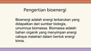 Pembangkit Listrik Tenaga Panas Bumi dan Bioenergi | PPT