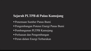 PLTPB-DI-PULAU-KAMOJANG-Pembangkit-Energi-Listrik.pptx