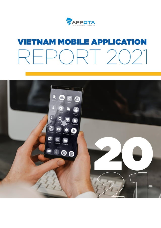 VIETNAM MOBILE APPLICATION REPORT 2021 | PDF