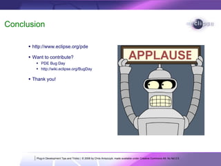 Eclipse Plug-in Develompent Tips And Tricks | PPT