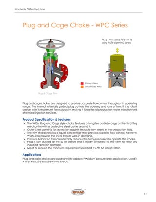 Plug and Cage Choke - Worldwide Oilfield Machine | PDF