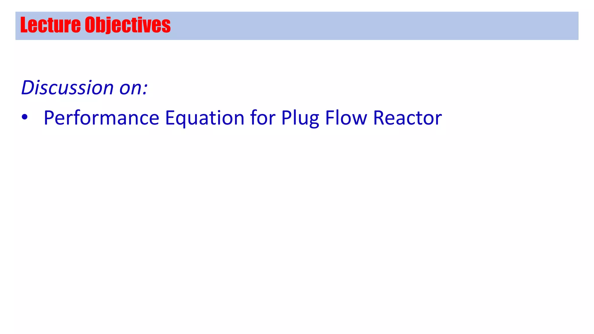 Plug Flow Reactor | PPTX