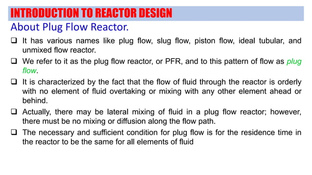 Plug Flow Reactor | PPTX | Chemistry | Science