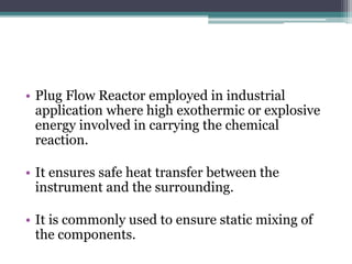 Application of Plug Flow Reactor | PPTX