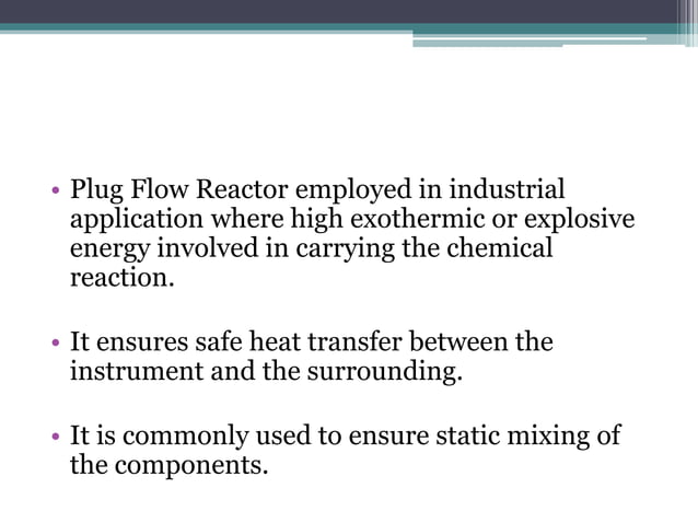 Application of Plug Flow Reactor | PPTX