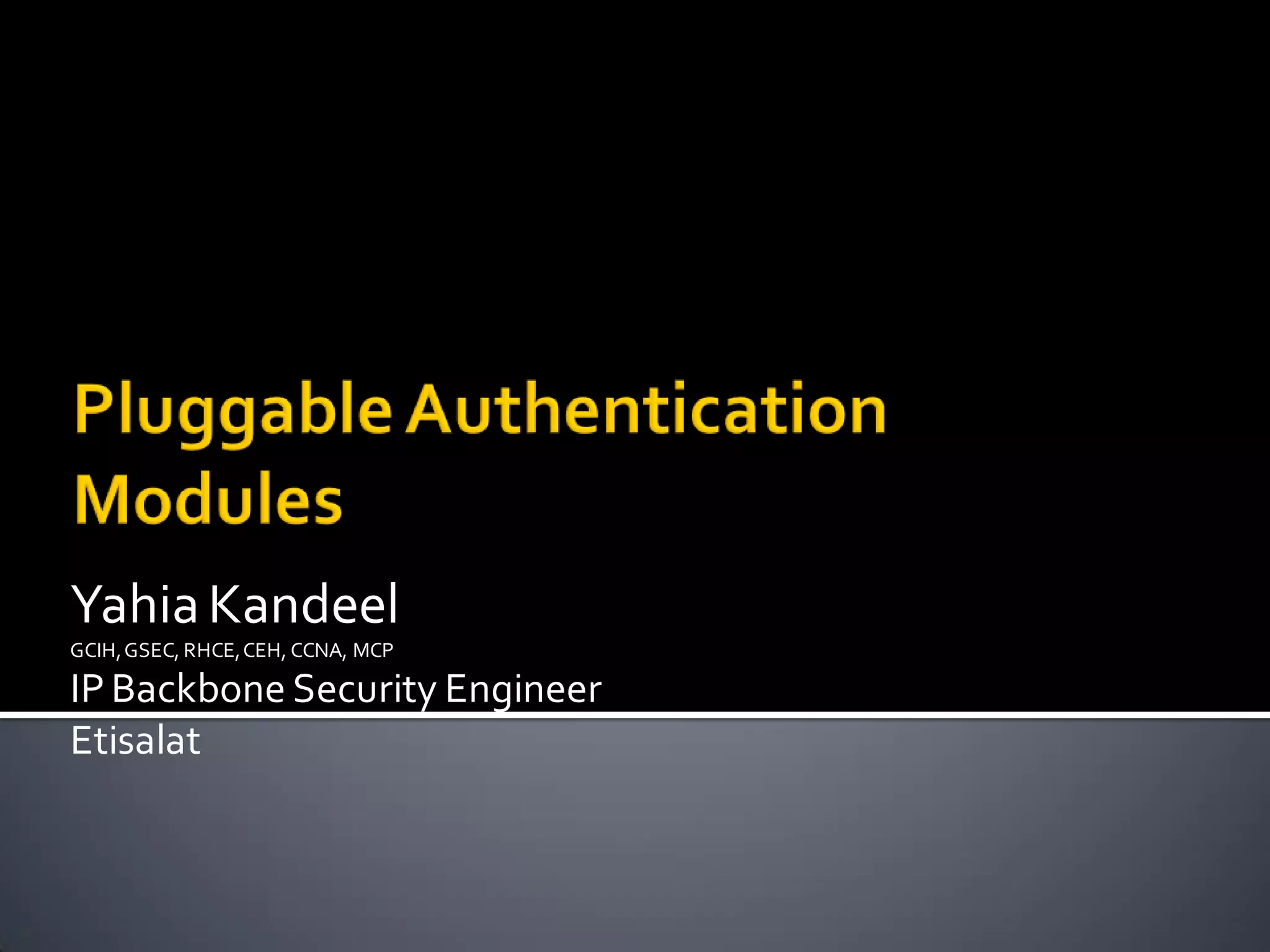 Pluggable authentication modules | PPT